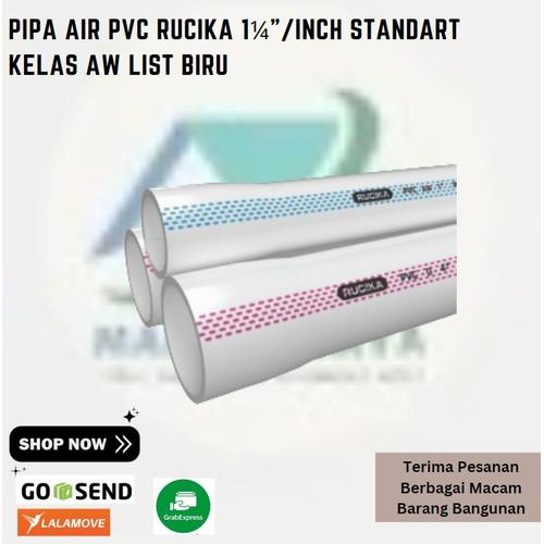 Jual PIPA AIR PVC RUCIKA 1¼"/INCH STANDART KELAS AW LIST BIRU - Jakarta ...