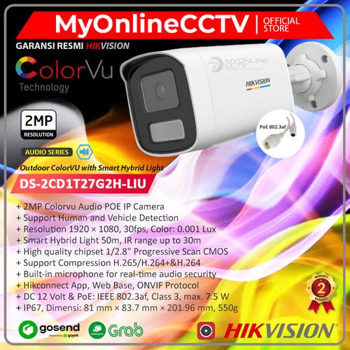 Promo DS-2CD1T27G2H-LIU Hikvision Audio IP Cam PoE CCTV 2MP ColorVu Dual Light Outdoor Cicil 0% ...
