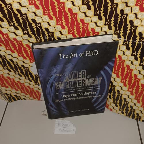 Jual BUKU THE ART OF HRD POWER EMPOWERMENT DAYA PEMBERDAYA MENGGALI DAN ...