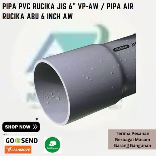 Jual PIPA PVC RUCIKA JIS 6" VP-AW / PIPA AIR RUCIKA ABU 6 INCH AW ...