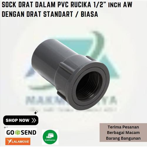 Jual SOCK DRAT DALAM PVC RUCIKA 1/2" inch AW DENGAN DRAT STANDART ...