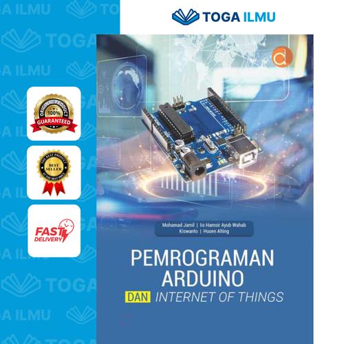 Jual Buku Pemrograman Arduino dan Internet of Things - Kab. Sleman - Toga Ilmu | Tokopedia