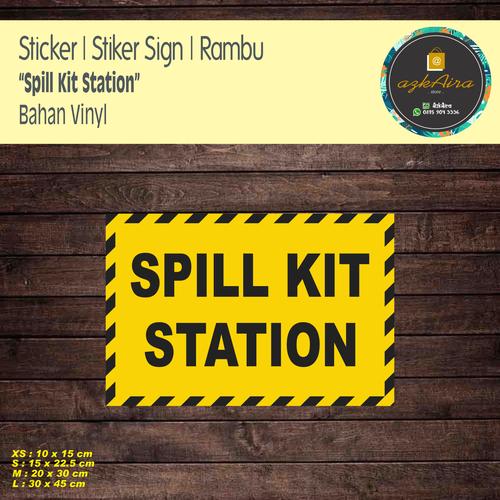 Jual Sticker Stiker Sign Rambu Spill Kit Station - XS (15x10 cm) - Kab ...