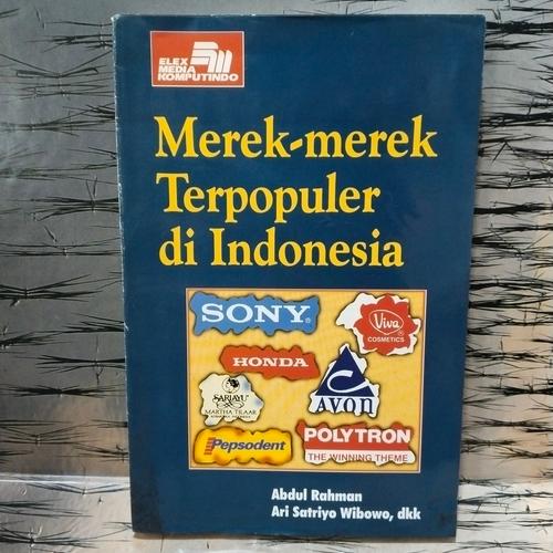 Jual Buku original MEREK MEREK TERPOPULER DI INDONESIA by Abdul Rahman ...