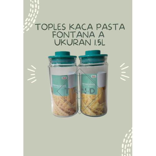 Jual Ready NT021 Toples Kaca Pasta Fontana A Ukuran 1.5 Liter (1 pcs ...
