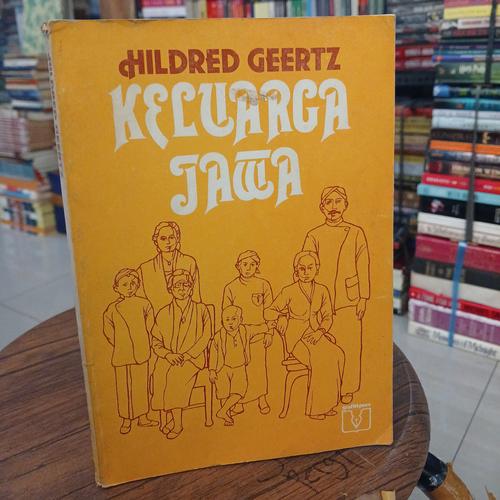 Jual Buku KELUARGA JAWA by HILDRED GEERTZ - Jakarta Pusat - TB ...