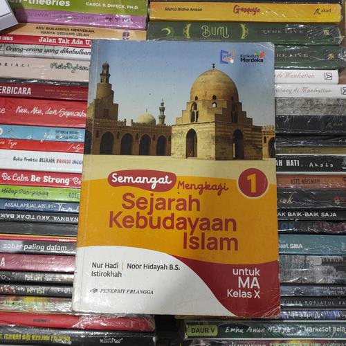 Jual Semangat mengkaji sejarah kebudayaan islam untuk MA kelas 1 / 10 kurikulum merdeka ORIGINAL ...