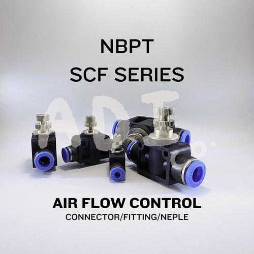 Jual NBPT SCF Air Flow Control Pneumatic FItting 4mm 6mm 8mm 10mm 12mm ...