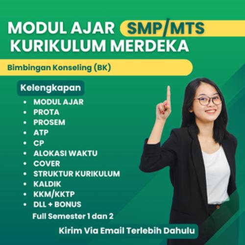 Jual Modul Ajar Bimbingan Konseling (BK) SMP/Mts Kelas 7.8.9 Kurikulum ...