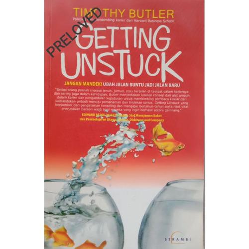 Promo Jangan Mandek! Ubah Jalan Buntu Jadi Jalan Baru Getting Unstuck ...