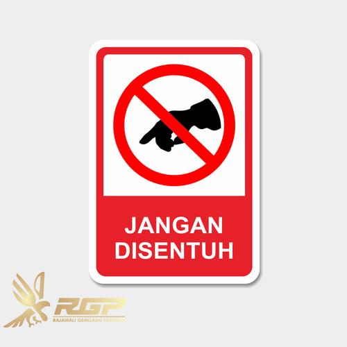 Jual Safety Sign Rambu K3 Larangan Jangan Disentuh - Alumunium 1.2mm ...