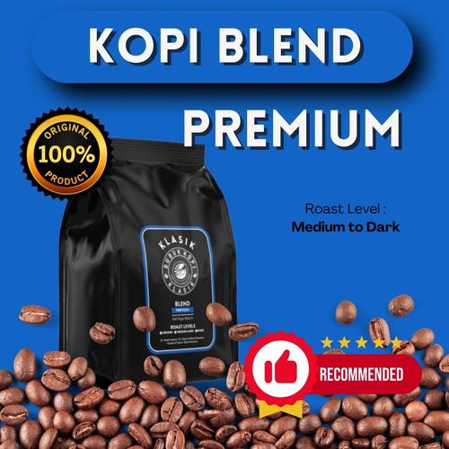 Jual KOPI BLEND PREMIUM | KLASIK ROASTERY | REKOMENDASI KAFE KEDAI KOPI ...