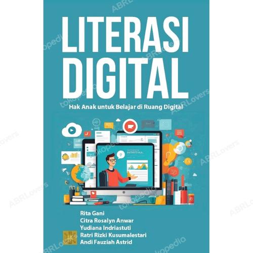 Jual #BukuOriginal LITERASI DIGITAL Hak Anak untuk Belajar di Ruang ...
