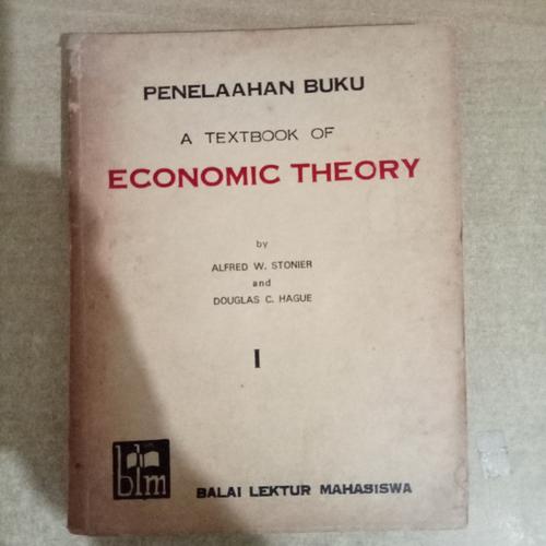 Jual PENELAAHAN BUKU A TEXTBOOK OF ECONOMIC THEORY by ALFRED W, STONIER ...