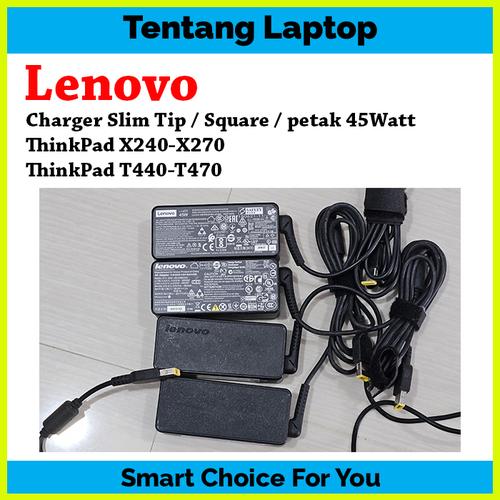 Jual Adaptor Charger Lenovo ThinkPad Slim Tip Petak 45 watt 65 watt ...