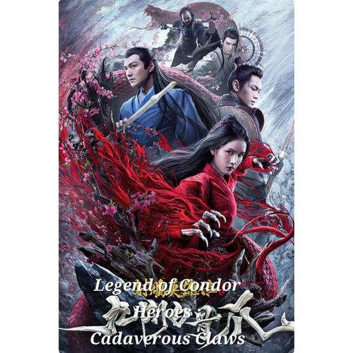Jual The Legend of The Condor Heroes: The Cadaverous Claws (2021) (MP4 ...