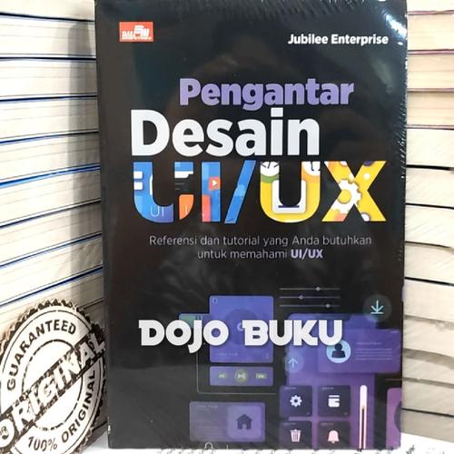 Jual Buku Pengantar Desain UI/UX by Jubilee Enterprise - Jakarta Barat ...