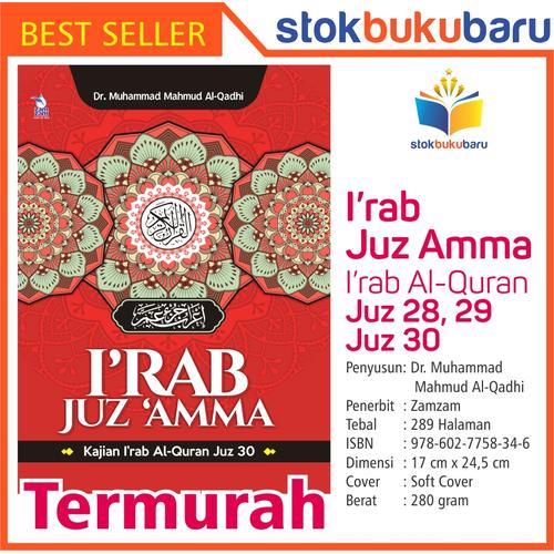 Jual Buku I’rab Juz Amma I’rab Al-Quran Juz 28, 29 dan JUZ 30 - JUZ 28 ...