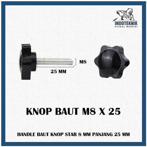 Jual Knop Baut M8 x 25 Baut Knop Star / Baut Bintang M8x25 / Baut ...