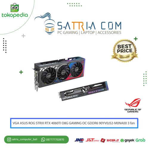 Jual VGA ASUS ROG STRIX RTX 4060TI O8G GAMING OC GDDR6 90YV0J52-M0NA00 ...