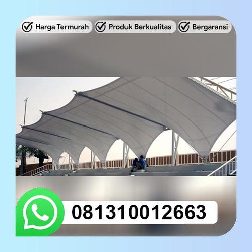 Jual kanopi membran tenda atap kain berkwalitas - Kab. Bekasi - Skill ...