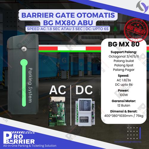 Promo Barrier Gate MX80 DC / AC 1.8S 3S Mesin Palang Parkir Otomatis ...