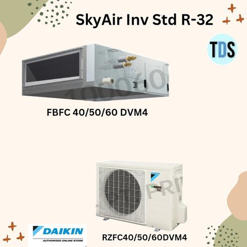 Promo AC DAIKIN TIPE DUCT CONNECTION 2.5 PK SKY AIR INV STD R-32 - FBFC60DVM4 (WL) Cicil 0% 3x ...