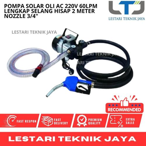 Jual Pompa Solar Oli AC 220V 60LPM Lengkap selang Hisap 2 meter Nozzle ...