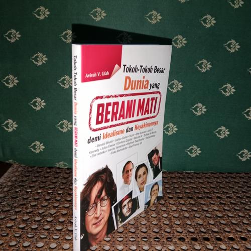 Jual TOKOH-TOKOH BESAR DUNIA YANG BERANI MATI - Kota Tangerang Selatan ...