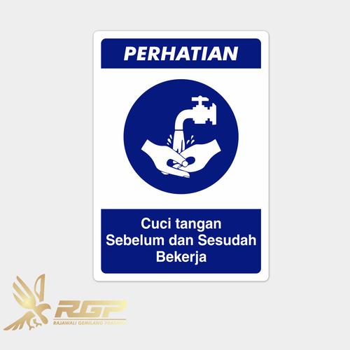 Jual Safety Sign APD - Cuci Tangan Sebelum Dan Sesudah Berkerja - ACP ...