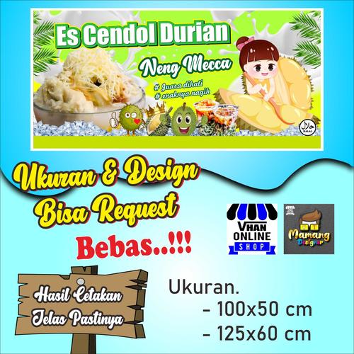 Jual Spanduk, Banner, Mmt Jualan Es Dawet Durian, Es Cendol Durian ...