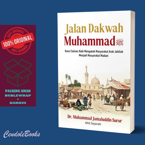 Promo Buku Jalan Dakwah Muhammad : Kunci Sukses Nabi Mengubah ...
