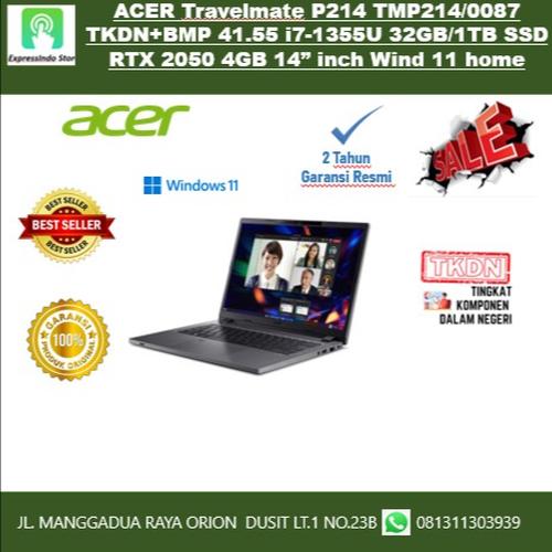 Jual ACER Travelmate P214 TMP214/0087 TKDN+BMP 41.55 i7-1355U 32GB/1TB ...