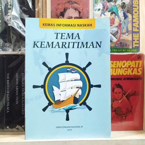 Jual Kemas Informasi Naskah Tema Kemaritiman - Perpustakaan Nasional RI ...