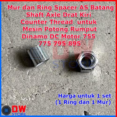 Jual Mur dan Ring Shaft Axle Batang AS Dinamo Motor 755 775 795 895 ...