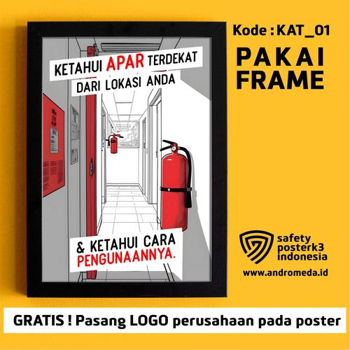 Jual Safety Poster Slogan K3 Ketahui Lokasi Apar Tedekat dan Cara ...
