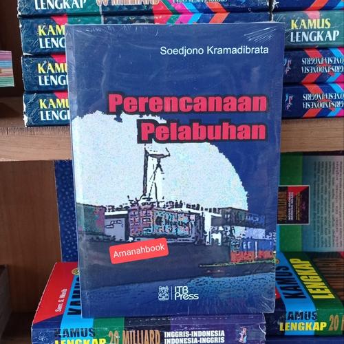 Jual Buku Perencanaan Pelabuhan Soedjono ITB Press ori - Jakarta Pusat - Amanahbook | Tokopedia