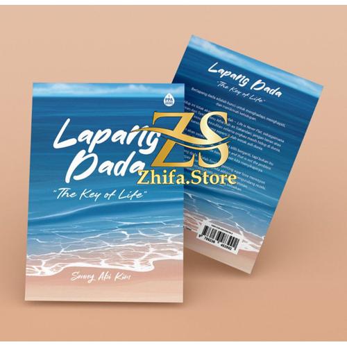 Jual Pre Order Buku Lapang Dada - The Key Of Life- Karya Ustadz Sony ...