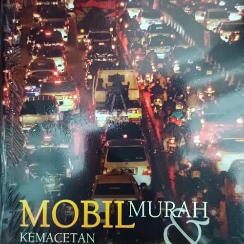 Jual Buku AM Fatwa: Mobil Murah dan Kemacetan Jakarta - Jakarta Selatan ...