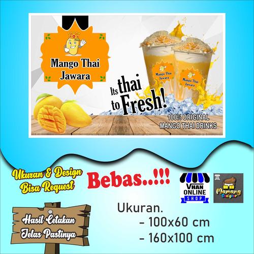 Jual Spanduk, Banner, Mmt Jualan Minuman Mango Thai, Minuman Mangga ...