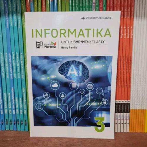 Jual Buku SMP Informatika Kelas 9 Erlangga Kurikulum Merdeka - Jakarta ...