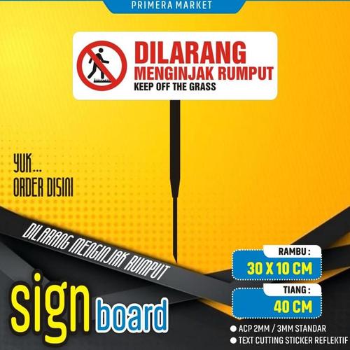 Jual RAMBU DILARANG MENGINJAK RUMPUT 40 CM - Kota Depok - PENPAPER ...