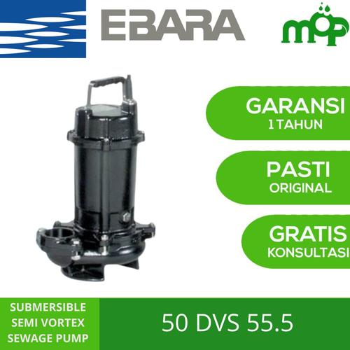 Jual POMPA AIR EBARA 50 DVS 55.5 - Kota Bekasi - Mepi Official Pump | Tokopedia