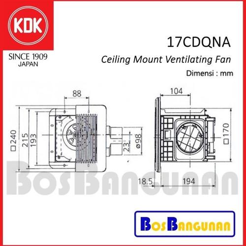 Jual Exhaust Fan Plafon KDK 17CDQNA Ventilating Fan SIROCO / Kamar ...