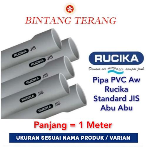Jual Pipa PVC AW 11/2" Rucika JIS Abu Abu - 1 meter / pipa Rucika AW 1. ...