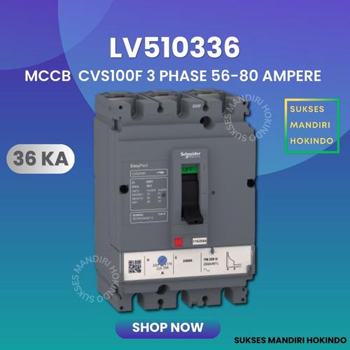 Promo MCCB 3 Phase 80 Ampere 3P 80A Breaker CVS100F 36kA LV510336 3 Pas ...