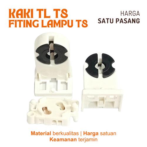Jual FITING LAMPU TL T8 1 PASANG KAKI TL NEON T8 KAKI FITTING LAMPU TL ...
