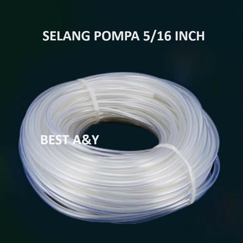 Jual Selang 5/16 5 PER 16 Inch transparant bening PVC untuk Pompa Hisap ...