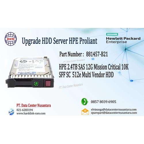 Promo 881457-B21 | HPE 2.4TB SAS 12G Mission Critical 10K SFF SC 512e ...