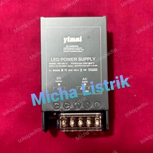 Jual YIMAI Power Supply 12V 8,3A 100W Indoor/ Trafo Adaptor 12V 8,3A 100W - Jakarta Pusat - MIKA ...